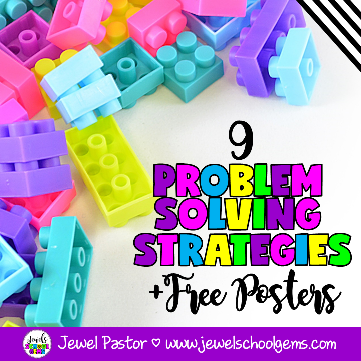  9 PROBLEM SOLVING STRATEGIES By JEWEL PASTOR